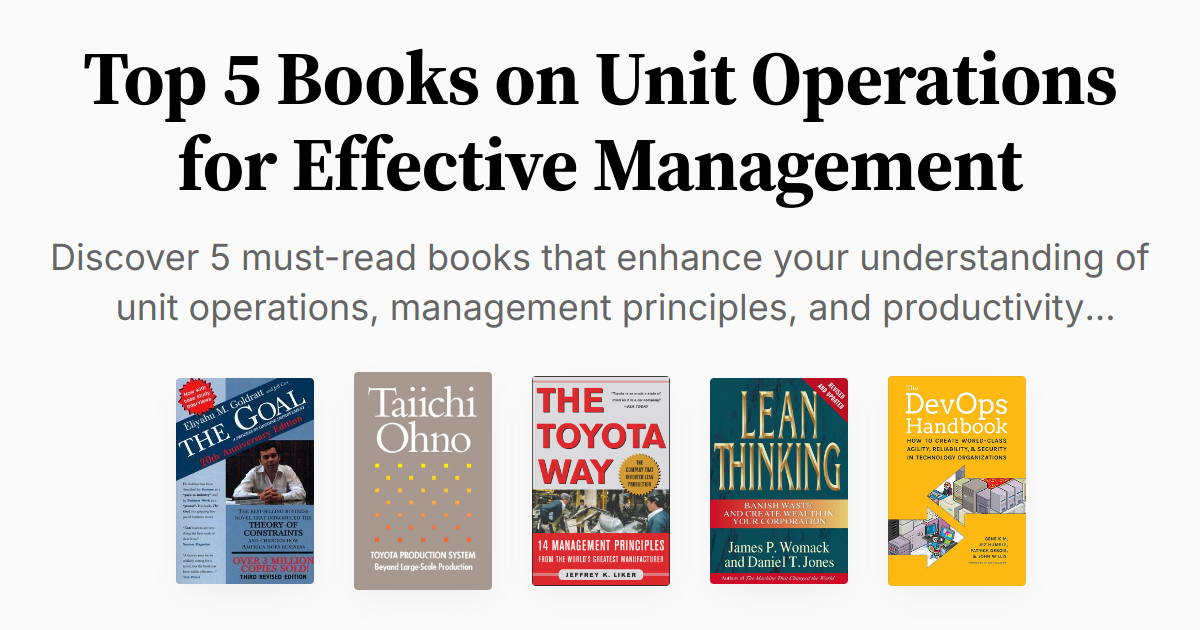 Top 5 Books on Unit Operations for Effective Management | Summary & Audio