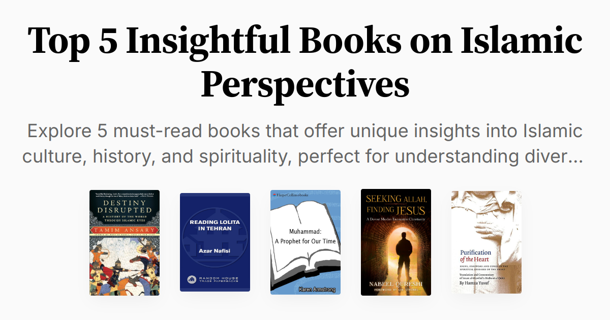 Top 5 Insightful Books on Islamic Perspectives | Summary & Audio