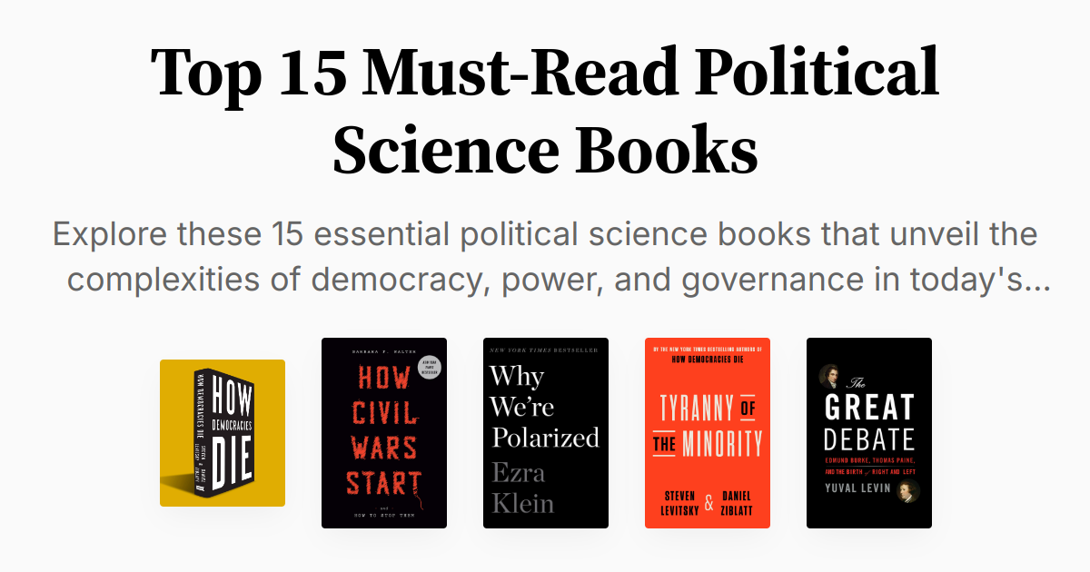 Top 15 Must-Read Political Science Books | Summary & Audio