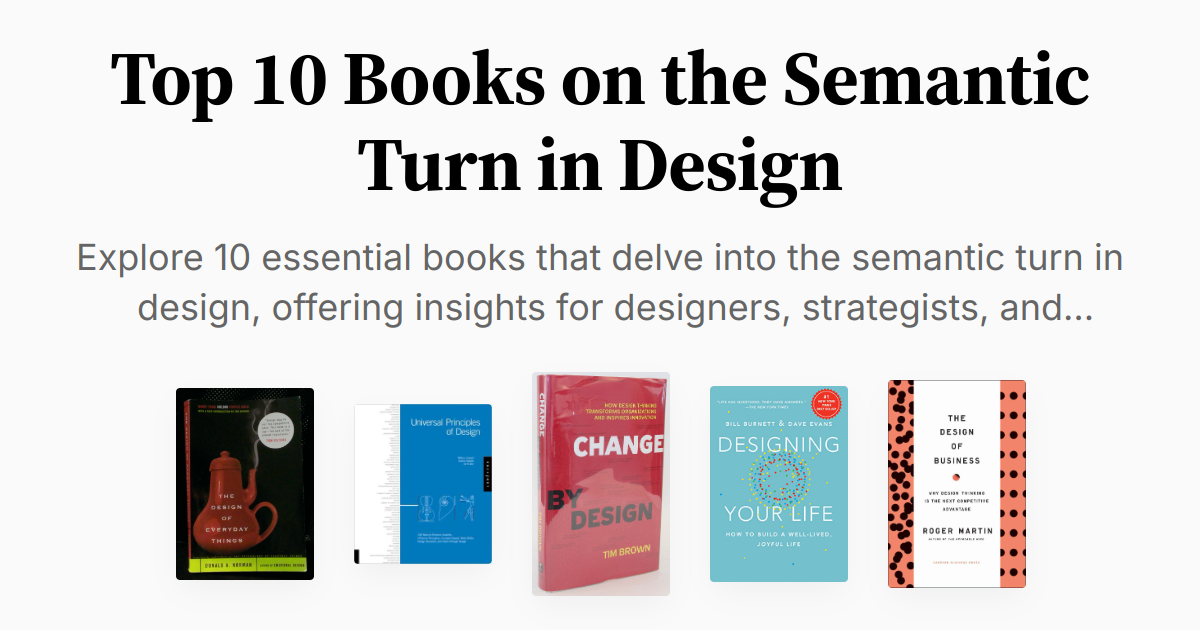 Top 10 Books on the Semantic Turn in Design | Summary & Audio