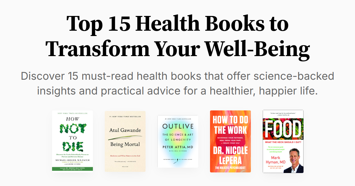 Top 15 Health Books to Transform Your Well-Being | Summary & Audio