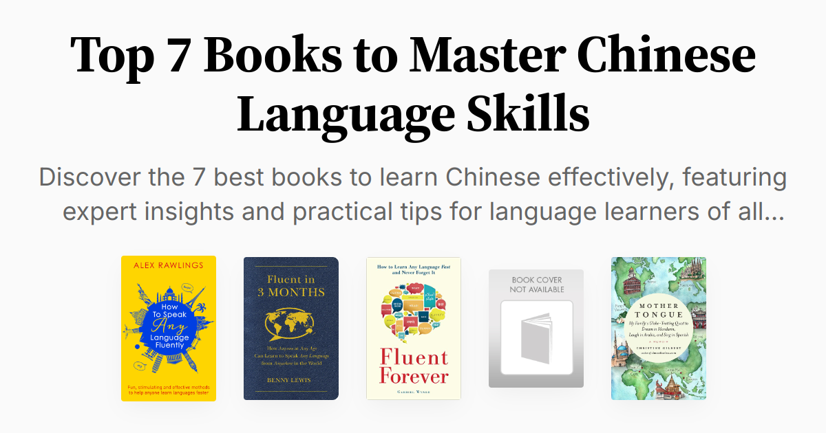 Top 7 Books to Master Chinese Language Skills | Summary & Audio
