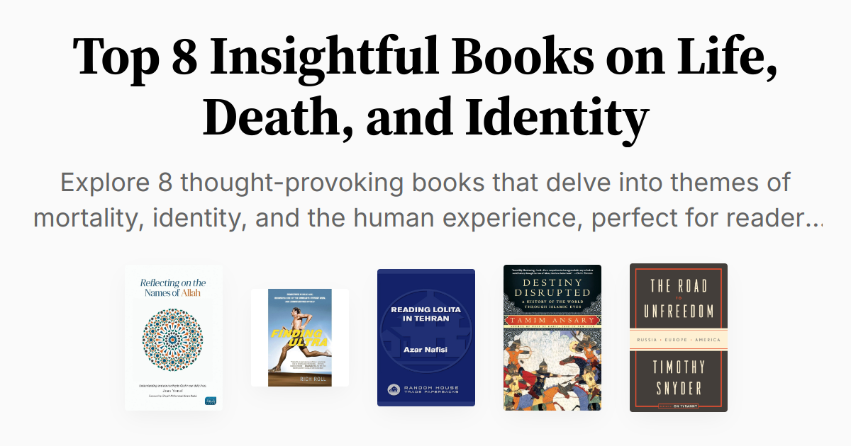 Top 8 Insightful Books on Life, Death, and Identity | Summary & Audio