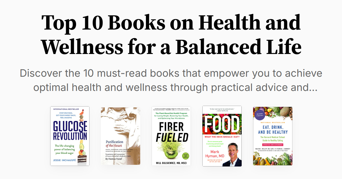 Top 10 Books on Health and Wellness for a Balanced Life | Summary & Audio