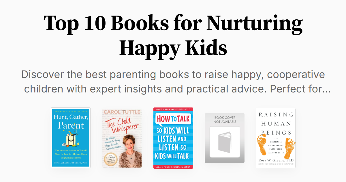 Top 10 Books for Nurturing Happy Kids | Summary & Audio
