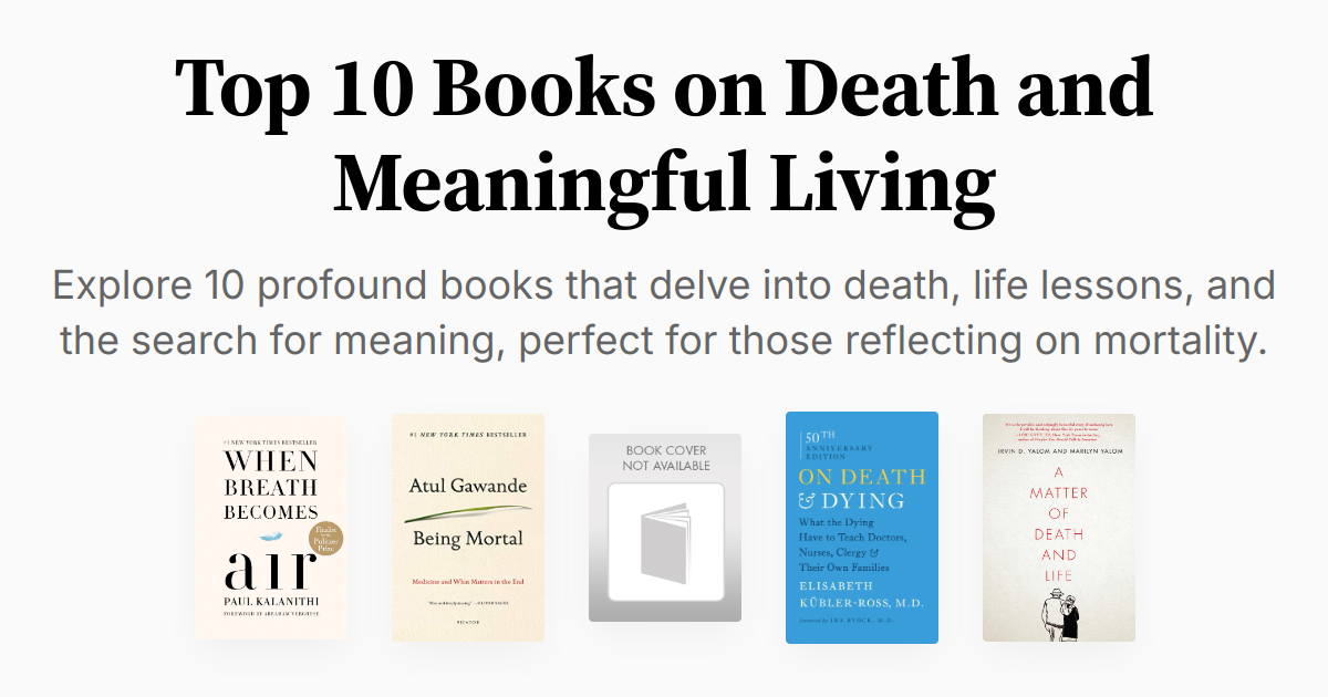 Top 10 Books on Death and Meaningful Living | Summary & Audio