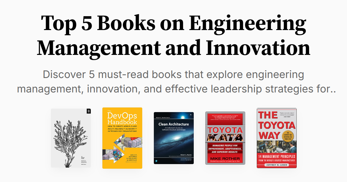 Top 5 Books on Engineering Management and Innovation | Summary & Audio