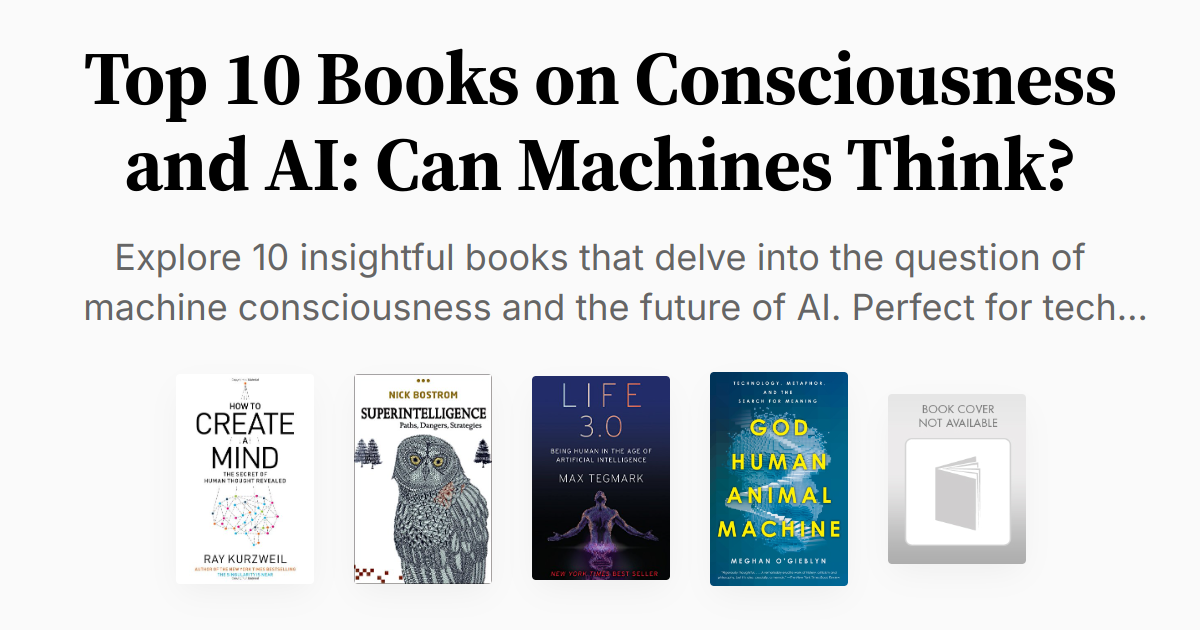 Top 10 Books on Consciousness and AI: Can Machines Think? | Summary & Audio