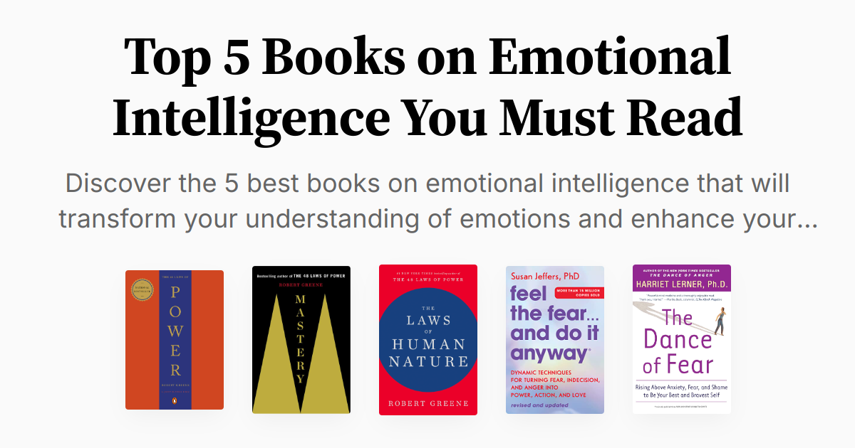 Top 5 Books on Emotional Intelligence You Must Read | Summary & Audio