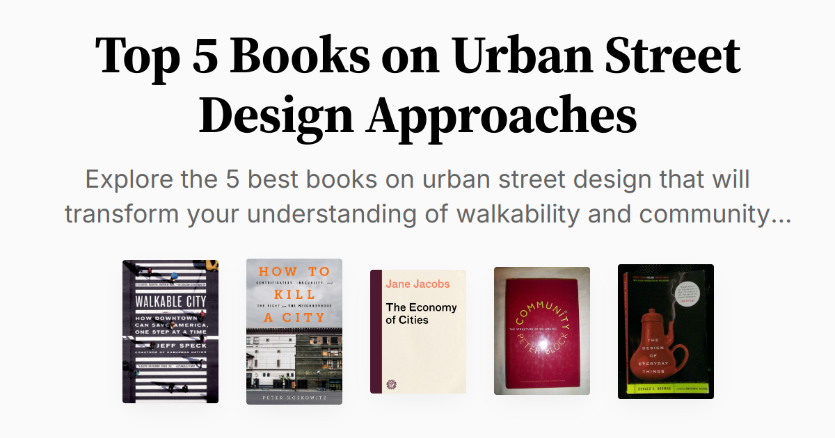 Top 5 Books on Urban Street Design Approaches | Summary & Audio