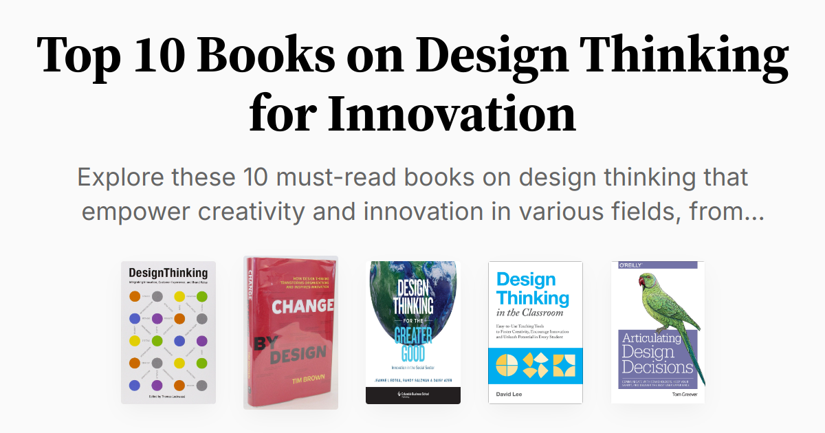 Top 10 Books on Design Thinking for Innovation | Summary & Audio