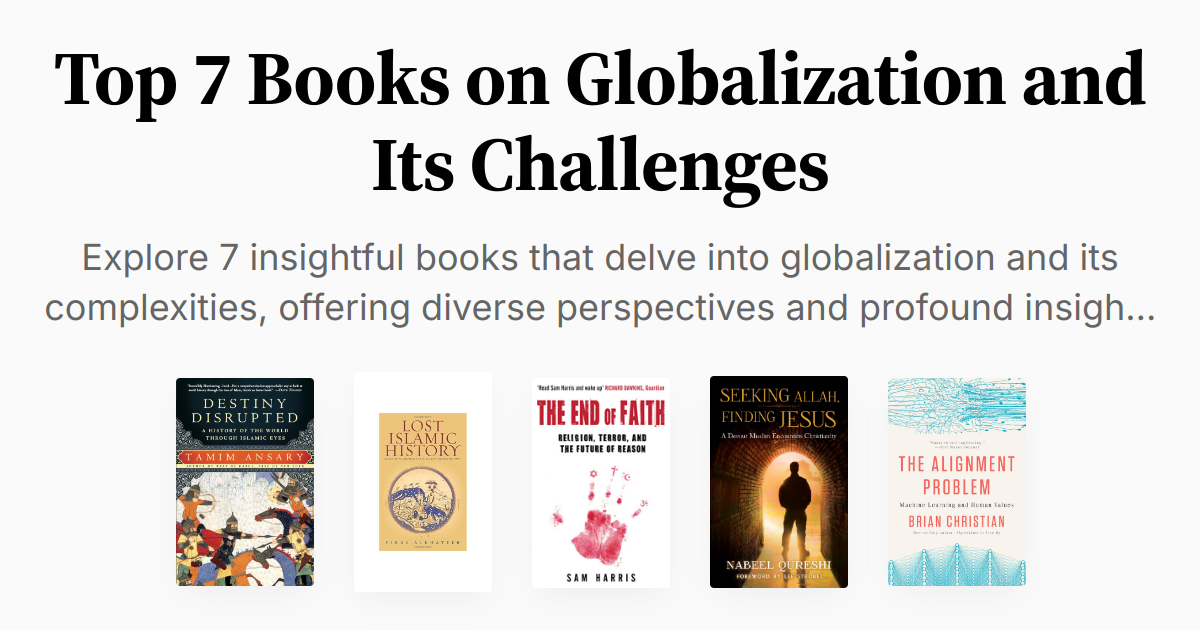 Top 7 Books on Globalization and Its Challenges | Summary & Audio