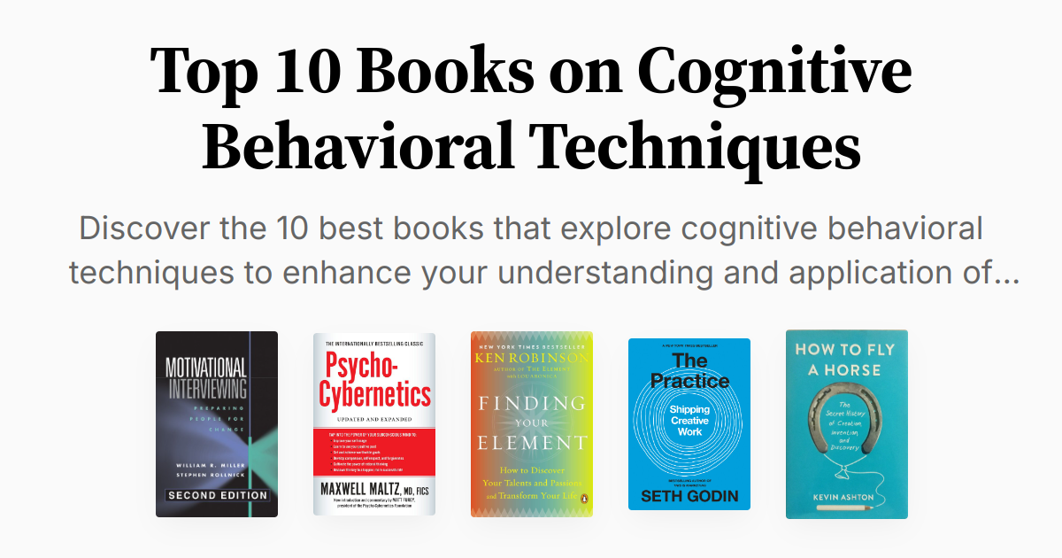 Top 10 Books on Cognitive Behavioral Techniques | Summary & Audio