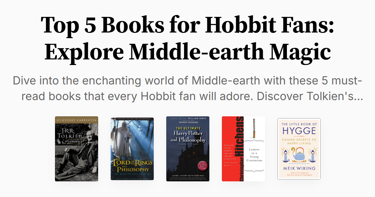 Top 5 Books for Hobbit Fans: Explore Middle-earth Magic | Summary & Audio