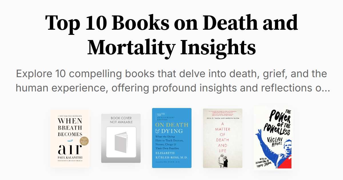 Top 10 Books on Death and Mortality Insights | Summary & Audio