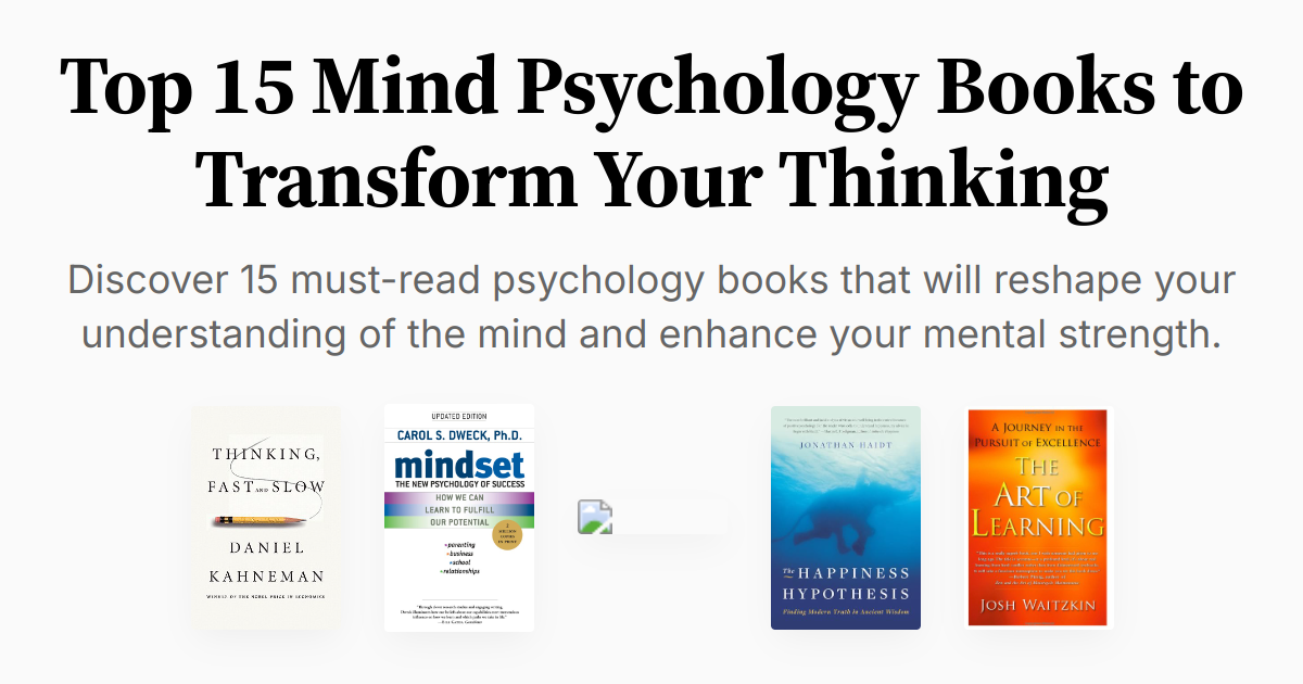 Top 15 Mind Psychology Books to Transform Your Thinking | Summary & Audio