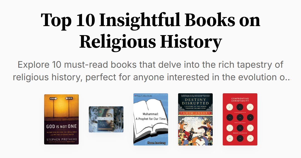Top 10 Insightful Books on Religious History | Summary & Audio