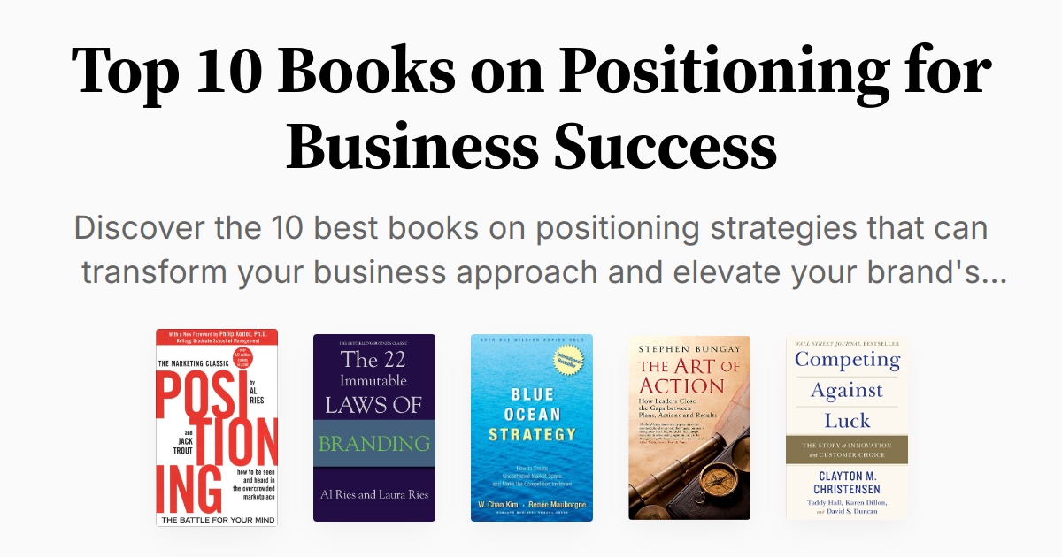 Top 10 Books on Positioning for Business Success | Summary & Audio