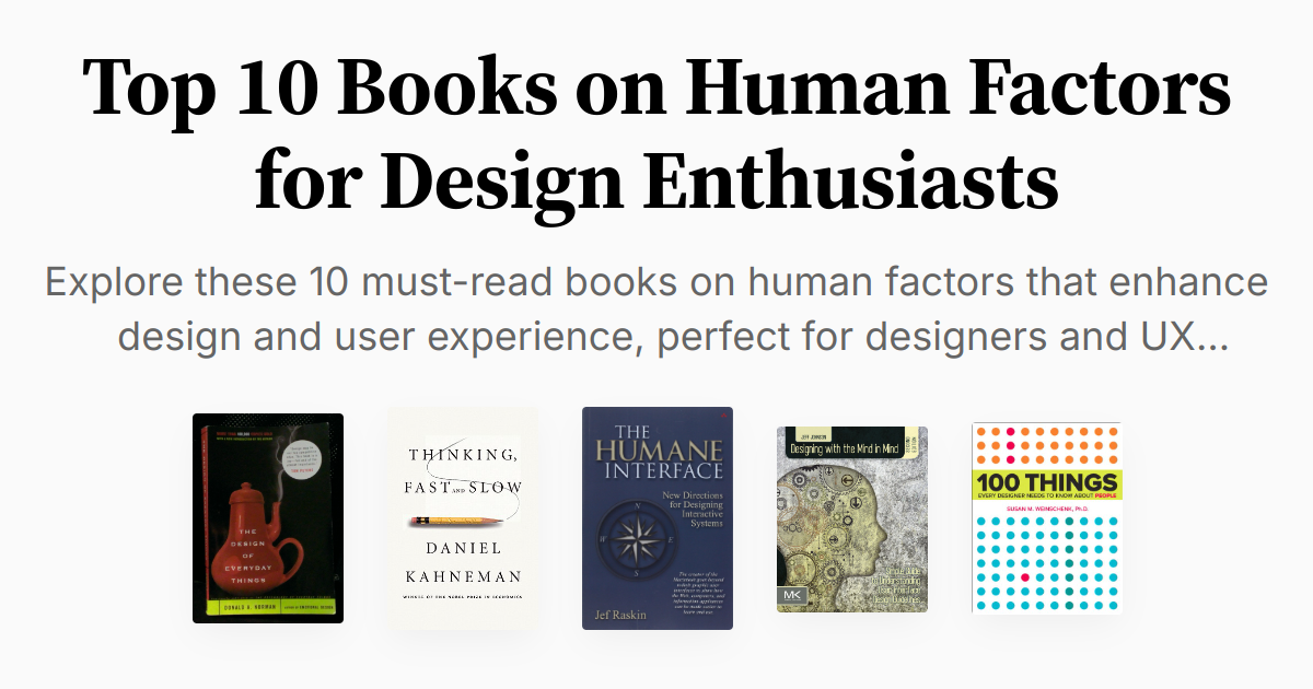 Top 10 Books on Human Factors for Design Enthusiasts | Summary & Audio