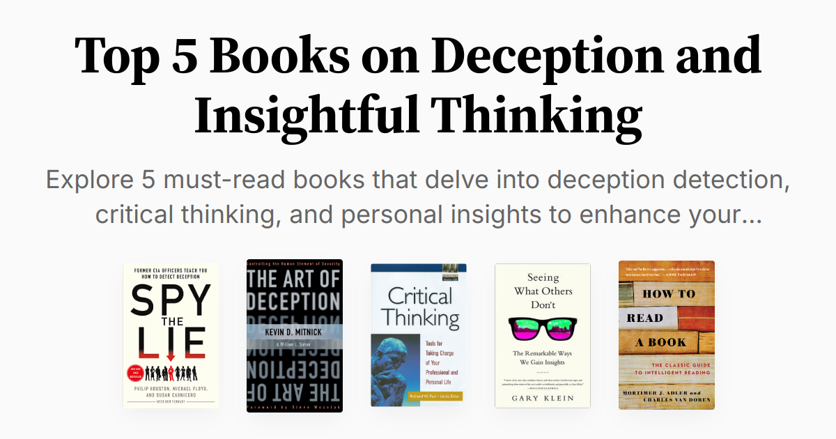 Top 5 Books on Deception and Insightful Thinking | Summary & Audio
