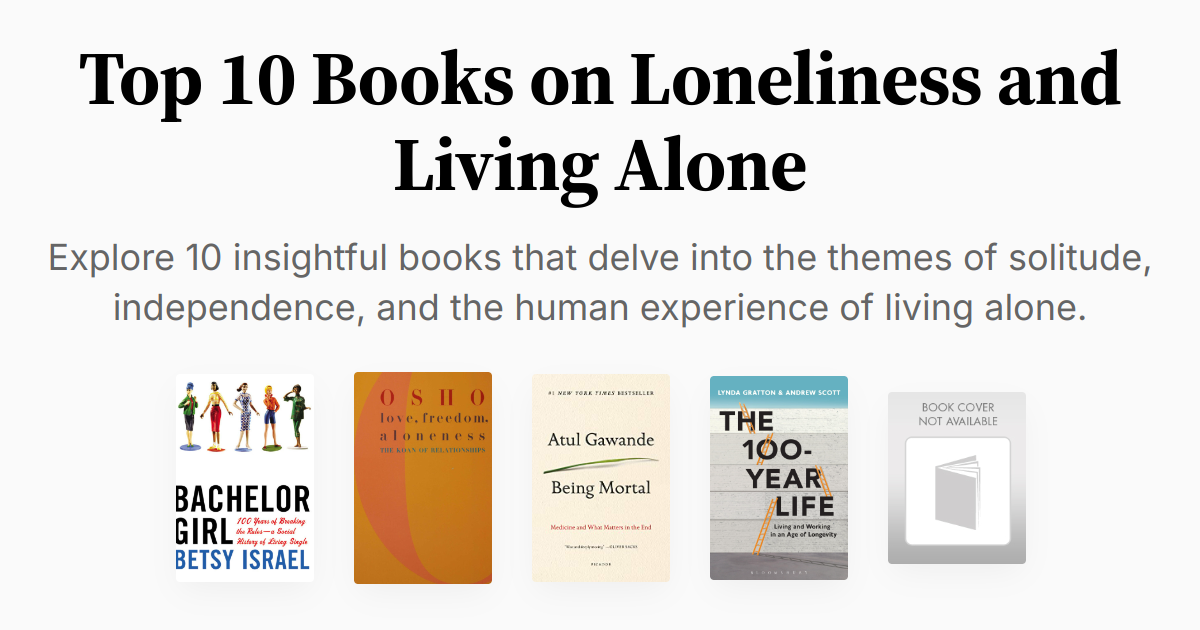 Top 10 Books on Loneliness and Living Alone | Summary & Audio