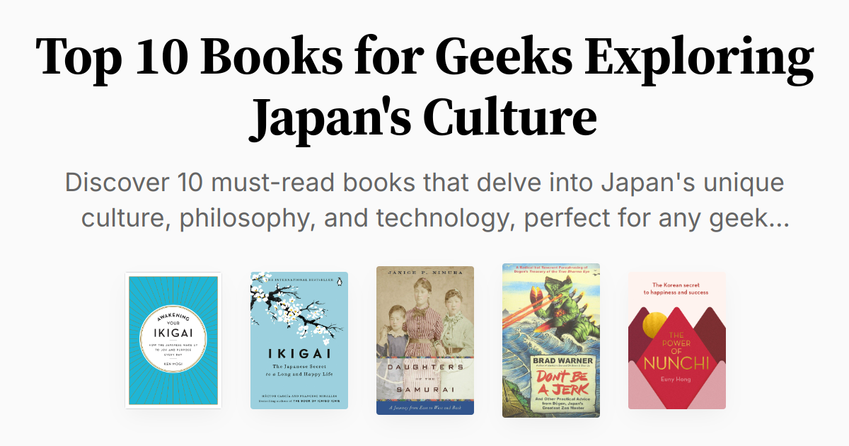 Top 10 Books for Geeks Exploring Japan's Culture | Summary & Audio
