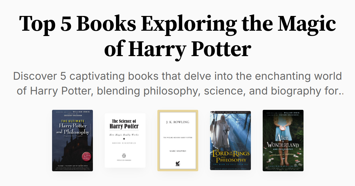 Top 5 Books Exploring the Magic of Harry Potter | Summary & Audio