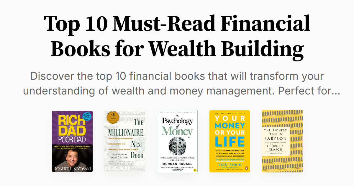 Top 10 Must-Read Financial Books for Wealth Building | Summary & Audio