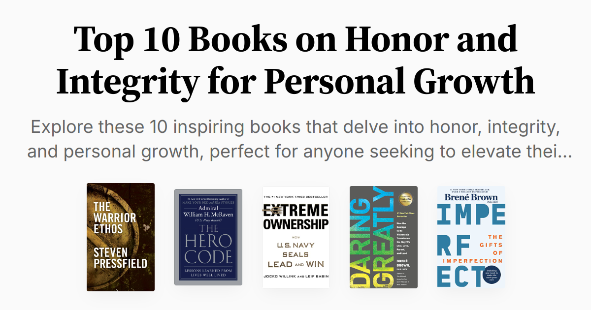 Top 10 Books on Honor and Integrity for Personal Growth | Summary & Audio