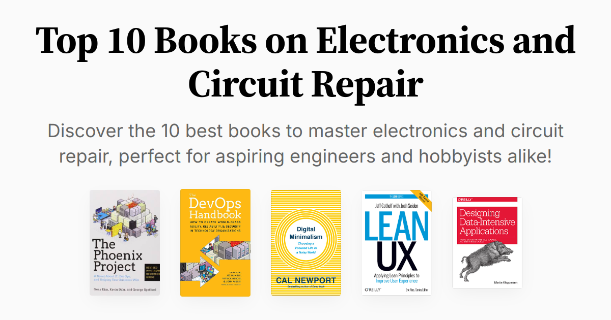 Top 10 Books on Electronics and Circuit Repair | Summary & Audio