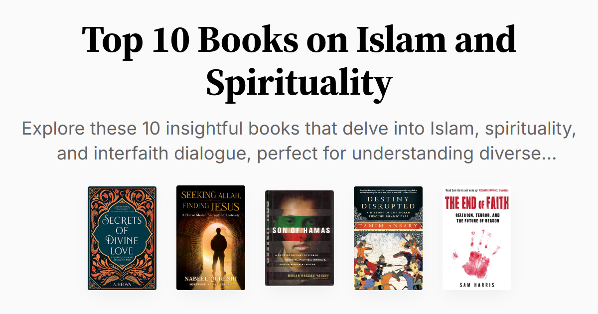 Top 10 Books on Islam and Spirituality | Summary & Audio