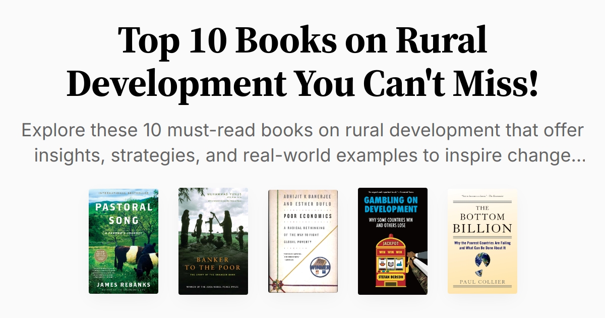 Top 10 Books on Rural Development You Can't Miss! | Summary & Audio