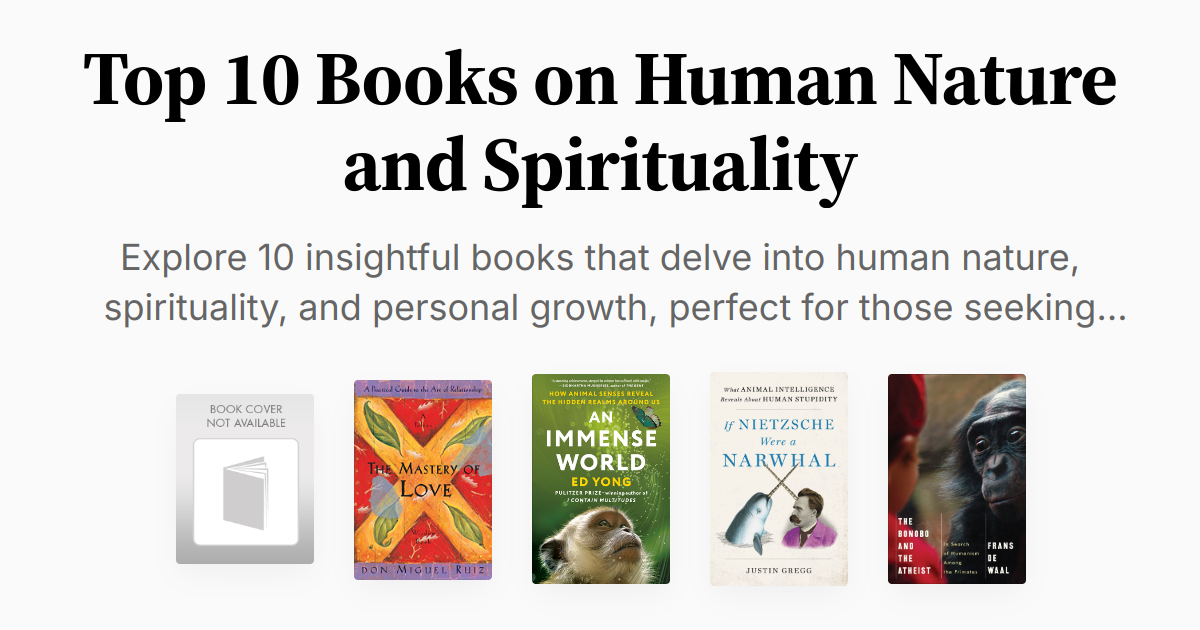 Top 10 Books on Human Nature and Spirituality | Summary & Audio