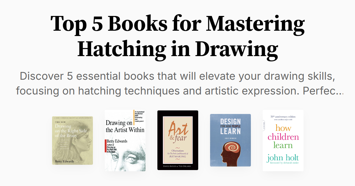 Top 5 Books for Mastering Hatching in Drawing | Summary & Audio