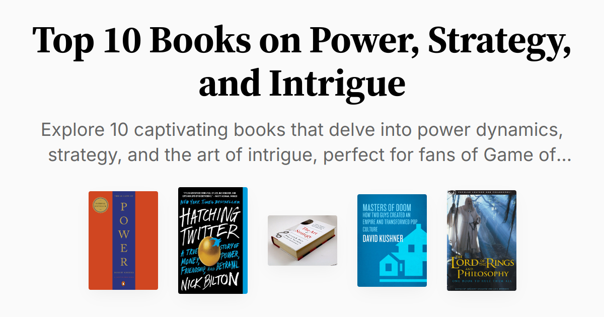 Top 10 Books on Power, Strategy, and Intrigue | Summary & Audio
