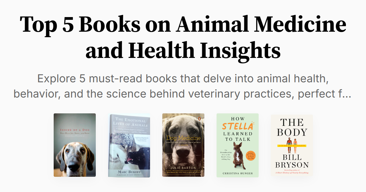 Top 5 Books on Animal Medicine and Health Insights | Summary & Audio