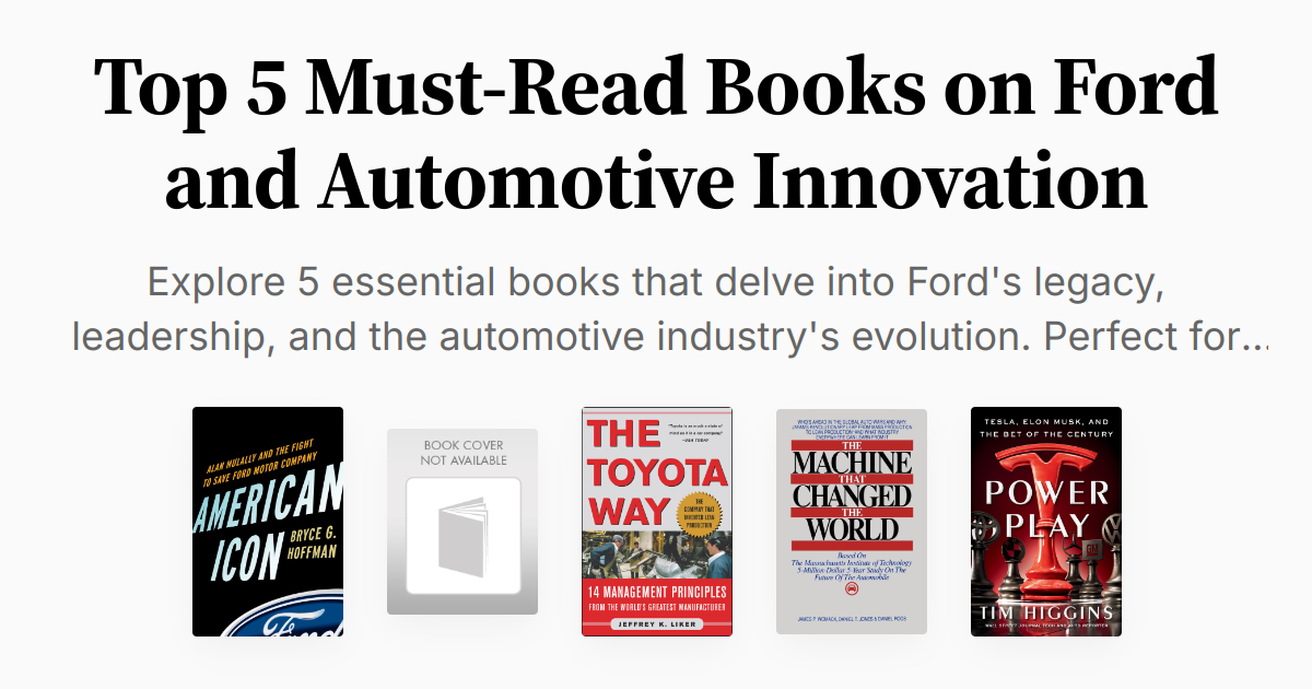Top 5 Must-Read Books on Ford and Automotive Innovation | Summary & Audio