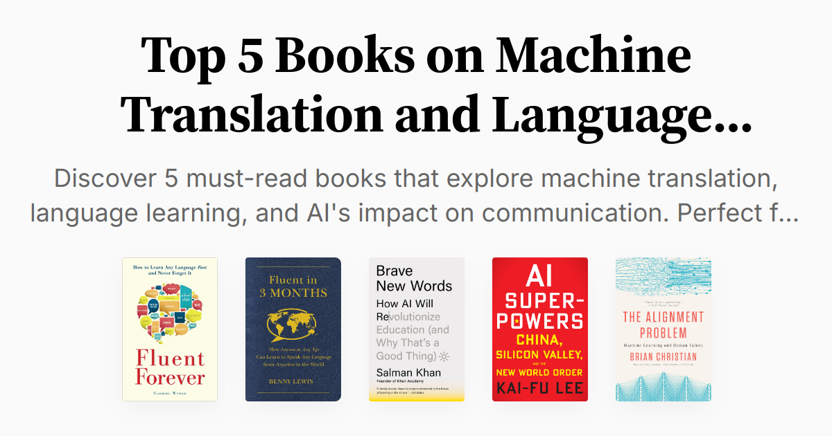 Top 5 Books on Machine Translation and Language Learning | Summary & Audio