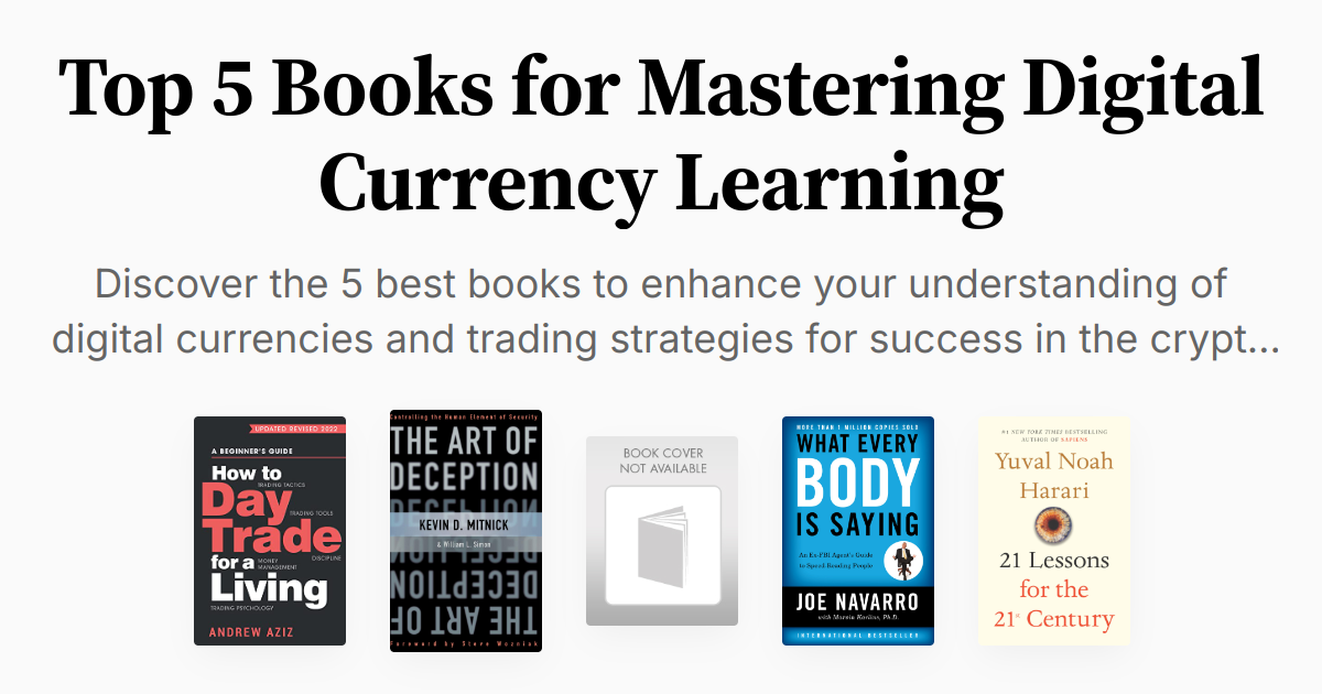 Top 5 Books for Mastering Digital Currency Learning | Summary & Audio