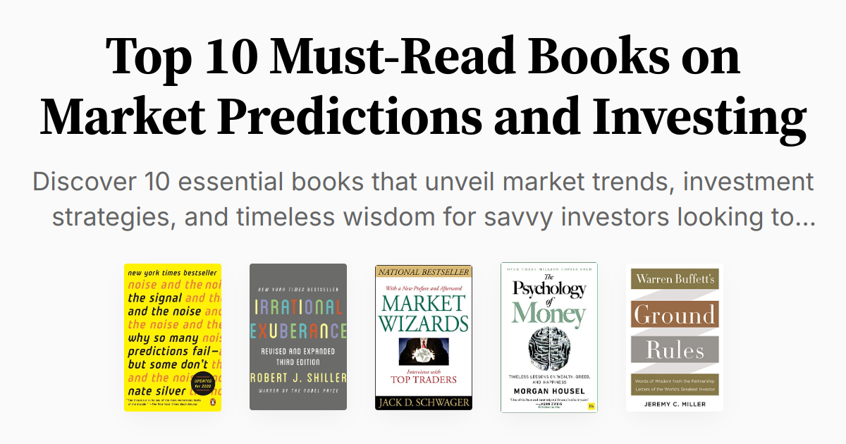 Top 10 Must-Read Books on Market Predictions and Investing | Summary ...