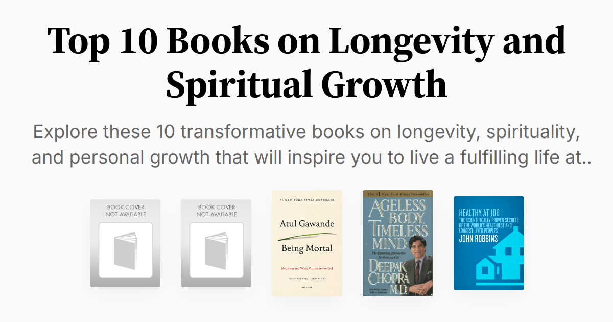 Top 10 Books on Longevity and Spiritual Growth | Summary & Audio