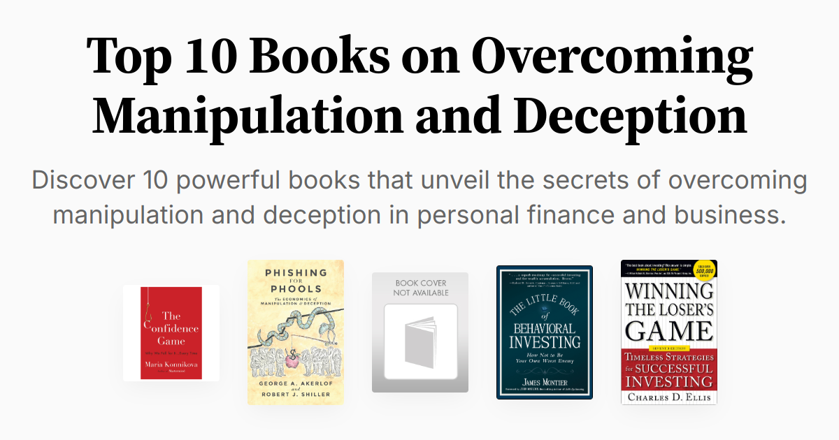 Top 10 Books on Overcoming Manipulation and Deception | Summary & Audio