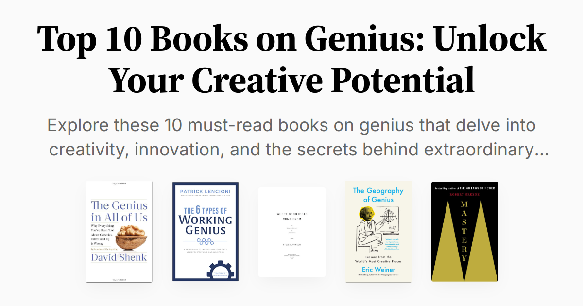 Top 10 Books on Genius: Unlock Your Creative Potential | Summary & Audio