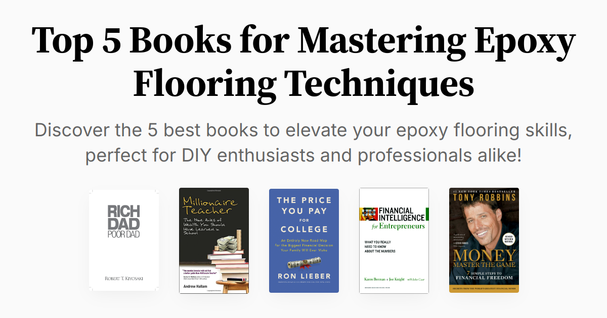 Top 5 Books for Mastering Epoxy Flooring Techniques | Summary & Audio