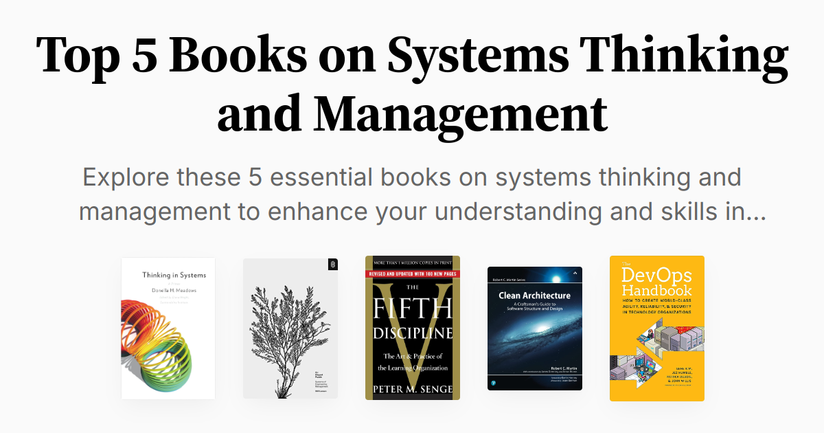 Top 5 Books on Systems Thinking and Management | Summary & Audio