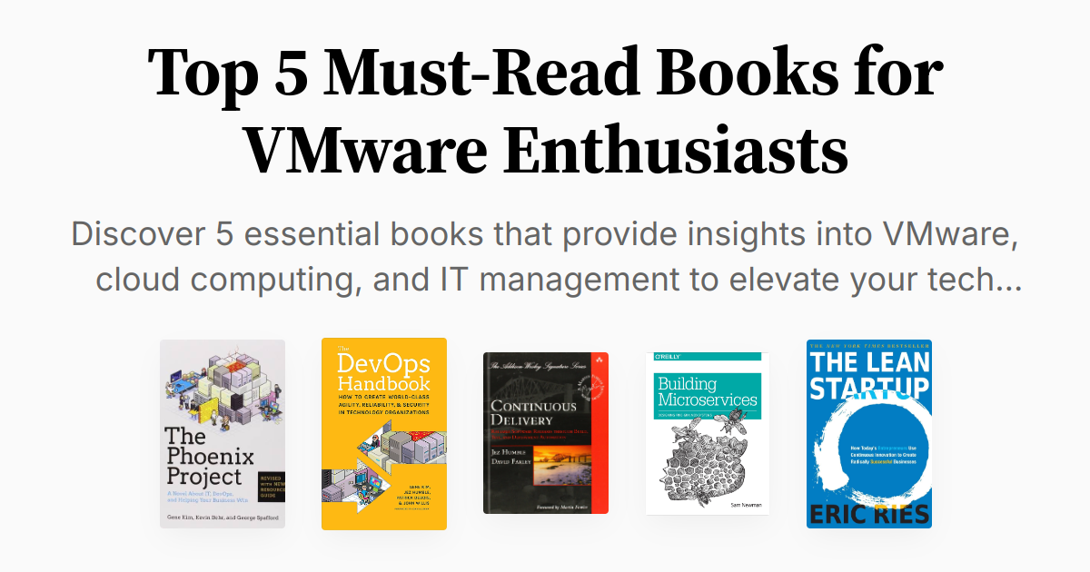 Top 5 Must-Read Books for VMware Enthusiasts | Summary & Audio