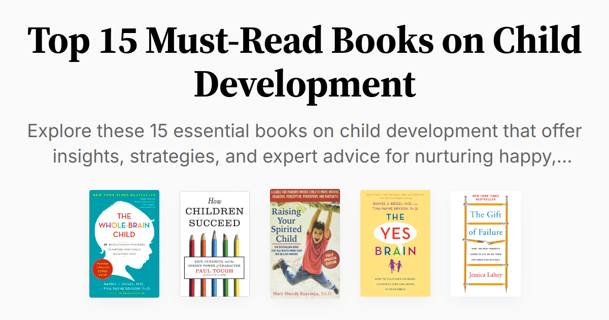 Top 15 Must-Read Books on Child Development | Summary & Audio