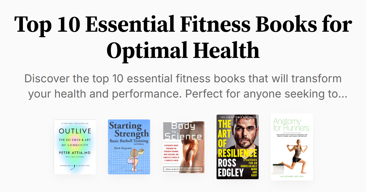 Top 10 Essential Fitness Books for Optimal Health | Summary & Audio