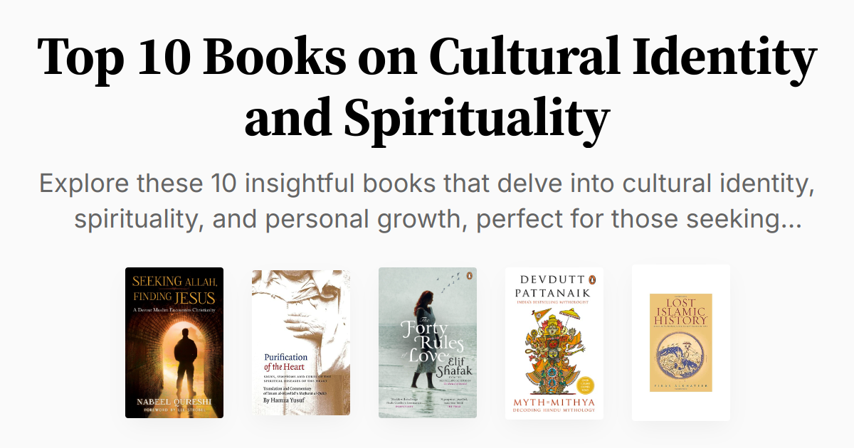 Top 10 Books on Cultural Identity and Spirituality | Summary & Audio