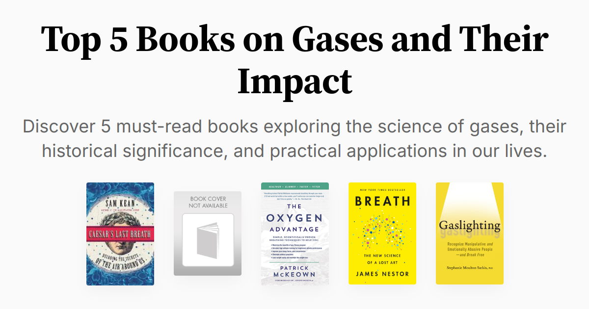 Top 5 Books on Gases and Their Impact | Summary & Audio